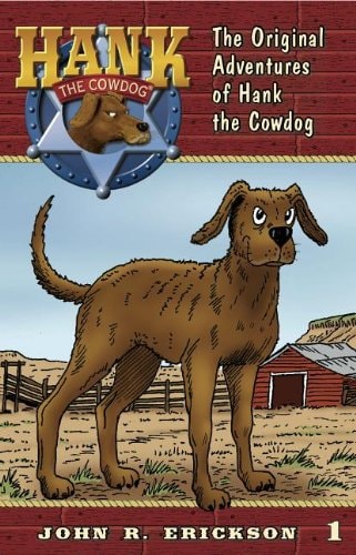 The Original Adventures of Hank the Cowdog – Volume Bookshop & Studio, LLC