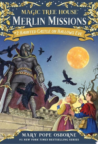 Haunted Castle on Hallows Eve A Magic Tree House Merlin Missions Book ...